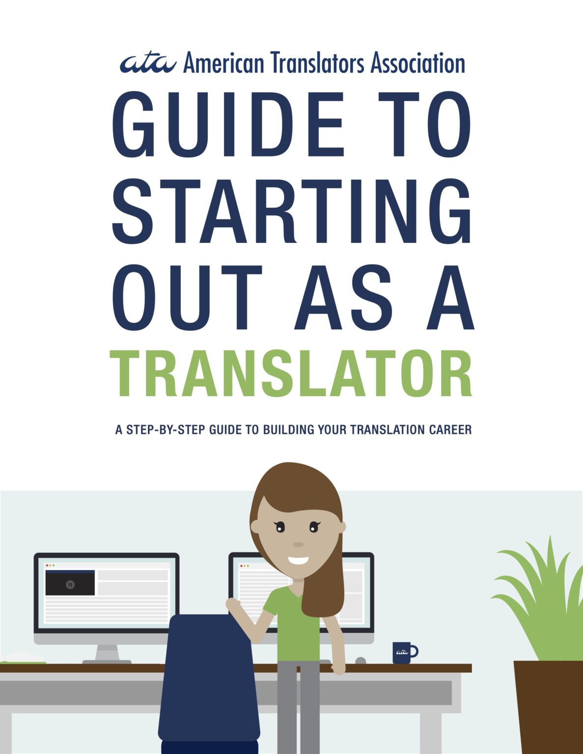 Starting Your Career - American Translators Association (ATA)