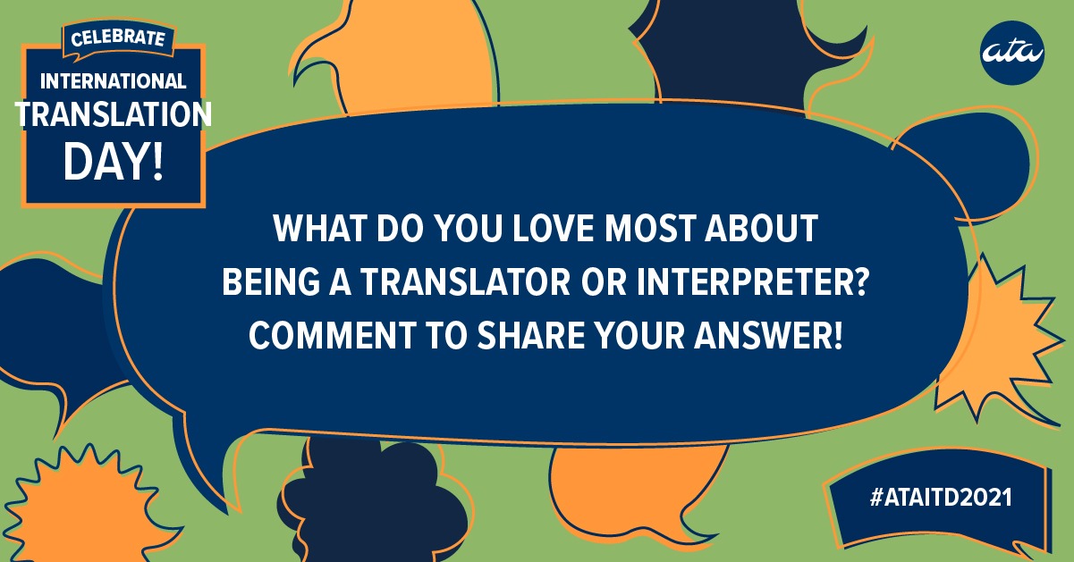 What Do You Love Most About Being a Translator or Interpreter ...