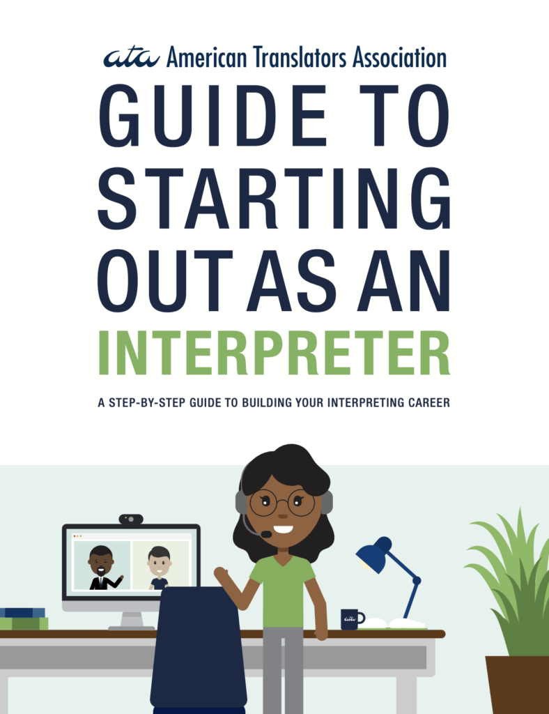 Guide To Starting Out As A Translator American Translators